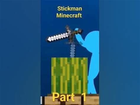 Stickman Minecraft Part1 Youtube