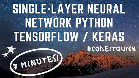 1 Layer Neural Network Python Tensorflow Keras Codeitquick Youtube