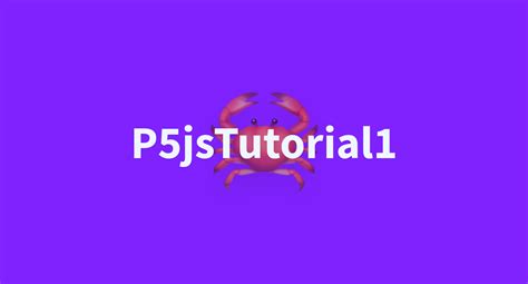 P JsTutorial A Hugging Face Space By Sarahciston