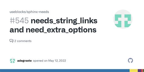 needs string links and need extra options · issue 545 · useblocks sphinx needs · github