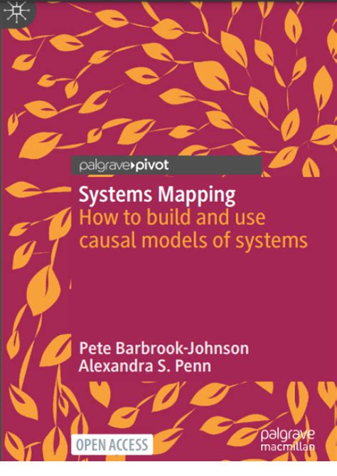systems mapping how to build and use causal models of systems evalforearth