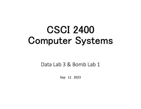 03 Datalab 3 Bomblab 1 Notes Csci 2400 Computer Systems Data Lab 3