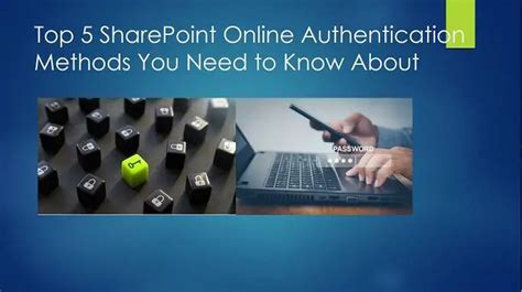 Top 5 Sharepoint Online Authentication Methods You Need To Know About Global Sharepoint