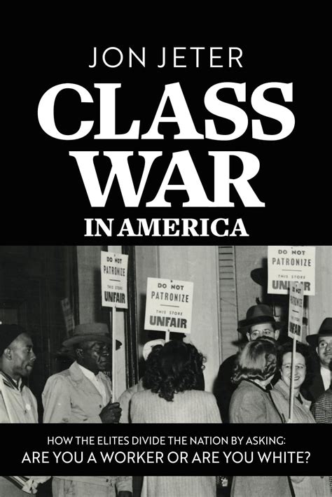 Class War In America Sankofa Dc
