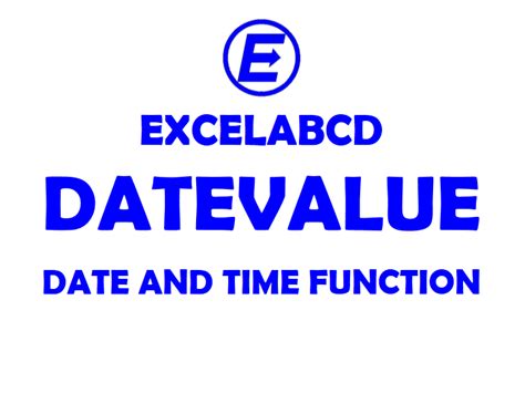 Excel Datevalue Function Excelabcd