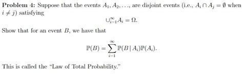 Solved Problem 4 Suppose That The Events A1 A2 Are Chegg Com