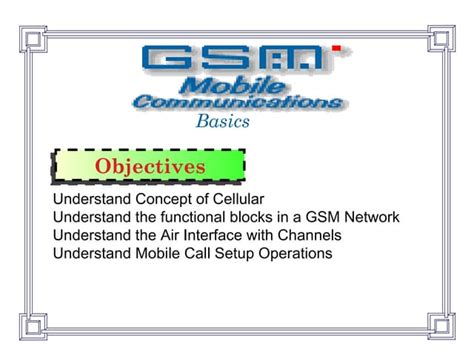 Gsm Basics Ppt