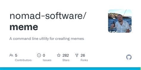 GitHub Nomad Software Meme A Command Line Utility For Creating Memes