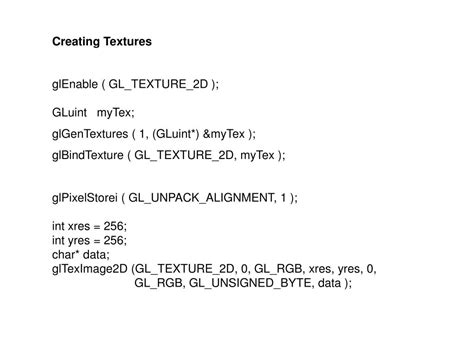 Ppt Texturing In Opengl Lab 7 Powerpoint Presentation Free Download