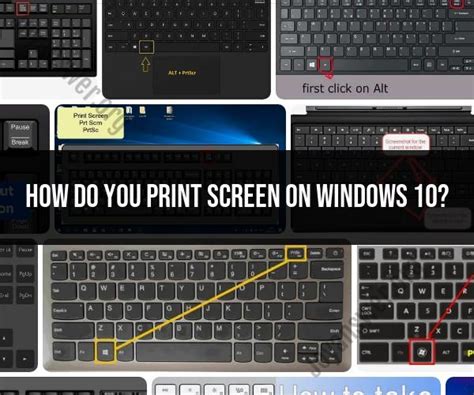 Capturing Your Screen On Windows 10 A Simple Guide