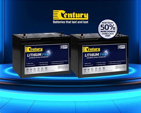 Century Explore The Next Generation Of Century Lithium Pro Batteries