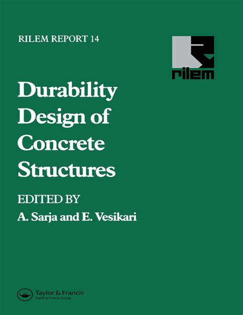 Durability Design Of Concrete Structures Taylor And Francis Group