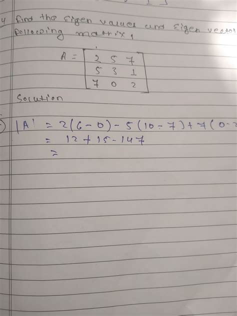 4 Find The Eigen Values And Eigen Vector Following Matrix A Left