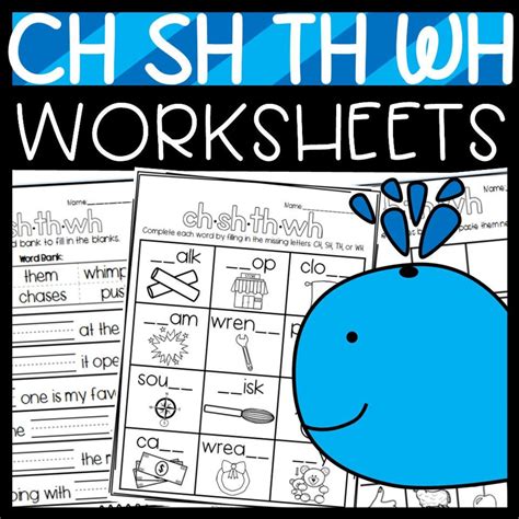 Ch Sh Th Wh Digraphs Worksheets Sorts Cloze And More Etsy