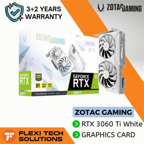 Zotac Gaming Geforce Rtx 3060 Ti Gddr6x Twin Edge White Edition 8gb Graphics Card Gpu Flexi Tech