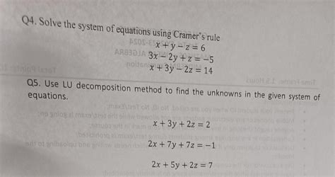 solved q4 solve the system of equations using cramer s rule