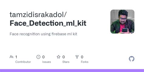 GitHub Tamzidisrakadol Face Detection Ml Kit Face Recognition Using Firebase Ml Kit
