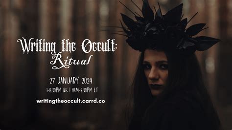 Writing The Occult Ritual Writers And Artists