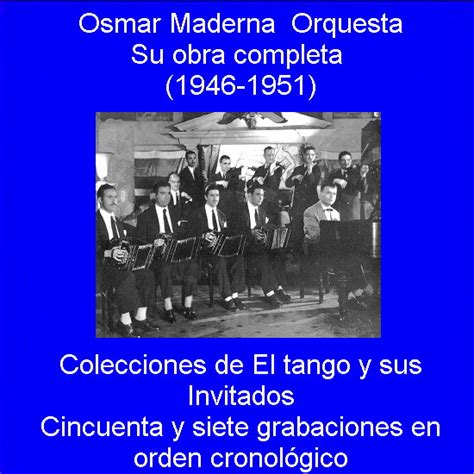 Voces De La Patria Grande Osmar Maderna Obra Completa