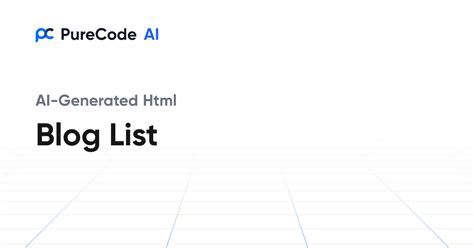 Build Great Html Blog List Components Faster Using Ai Tools