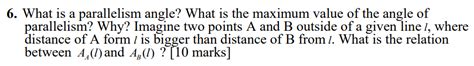 Solved 6 What Is A Parallelism Angle What Is The Maximum