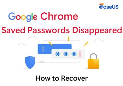 Chrome Saved Passwords Disappeared How To Fix