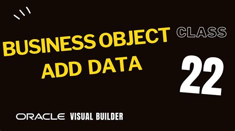 Vbcs 22 Add Data In Business Object In Oracle Visual Builder Business Object Add Data In Vbcs