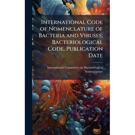 International Code Of Nomenclature Of Bacteria And Viruses Bacteriolo