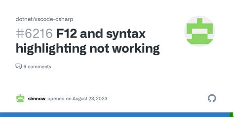 F12 And Syntax Highlighting Not Working · Issue 6216 · Dotnetvscode