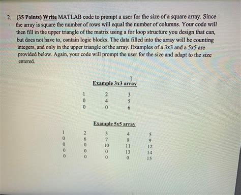 Solved 2 35 Points Write MATLAB Code To Prompt A User For Chegg