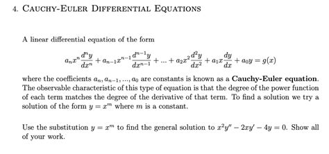 Solved 4 Cauchy Euler Differential Equations A Linear