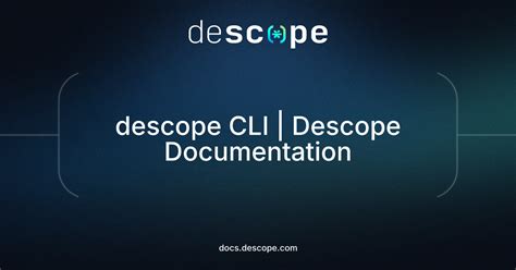descope cli descope documentation