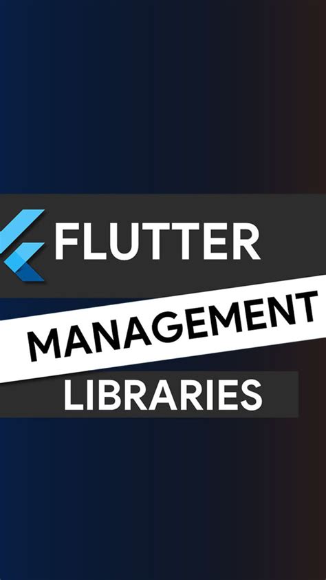 Best Flutter State Management Libraries For 2023