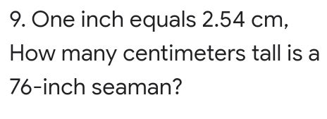 Solved 9 One Inch Equals 254 Cm How Many Centimeters Tall Is A 76