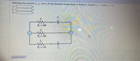 Solved Determine The Currents I1 I2 And I3 For The Chegg Com
