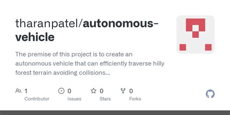 GitHub Tharanpatel Autonomous Vehicle The Premise Of This Project Is To Create An Autonomous