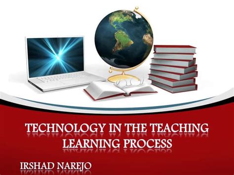 Technology Integration In Teaching And Learning Pptx