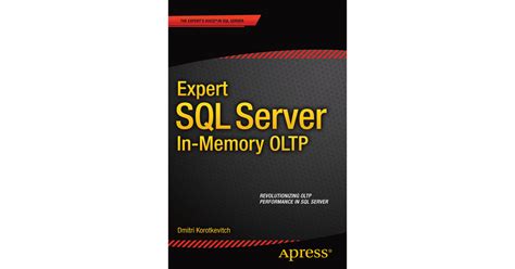 Expert Sql Server In Memory Oltp Book
