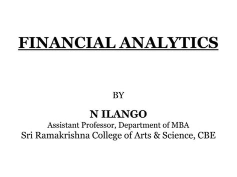 Meaning Types And Importance Of Financial Analytics Ppt