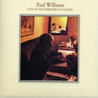 楽天ブックス 【輸入盤】 Just An Old Fashioned Love Song Paul Williams
