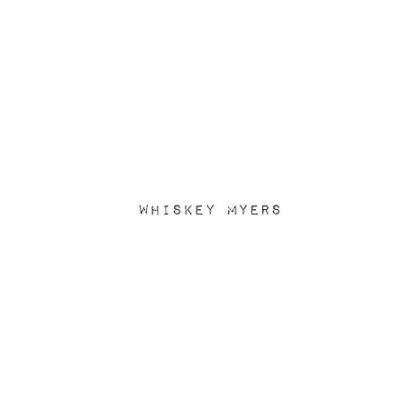Whiskey Myers Whiskey Myers Vinyl Music
