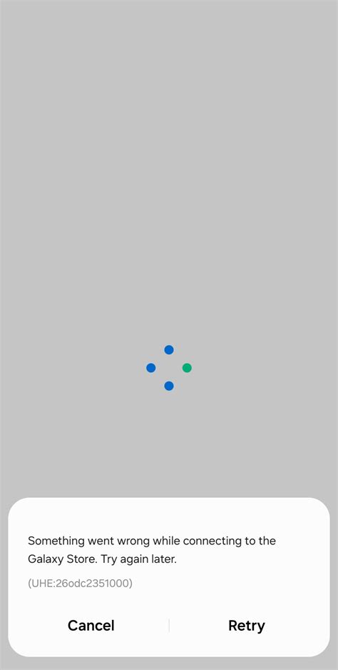 Galaxy Store Connection Issues Samsung Community