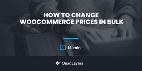 How To Change WooCommerce Prices In Bulk Methods