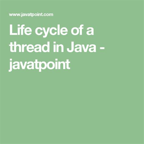 Life Cycle Of A Thread Javatpoint Life Cycles Life Cycling