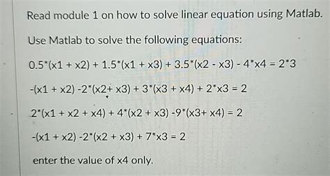 Solved Read Module 1 ﻿on How To Solve Linear Equation Using