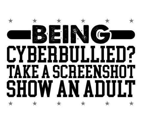 Being Cyberbullied T Screenshot Show An Adult Anti Bulling T