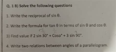 Q 1 B Solve The Following Questions Write The Reciprocal Of Sin Theta