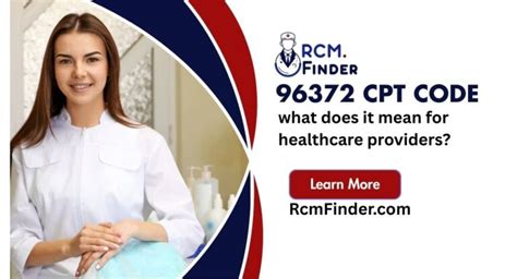 Healthcare Providers Guide To 96372 CPT Code