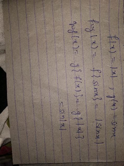 5 find fog and gof i f x e { x } g x ln x ii
