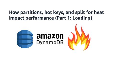 Mario Santos On Linkedin Scaling Dynamodb How Partitions Hot Keys And Split For Heat Impact